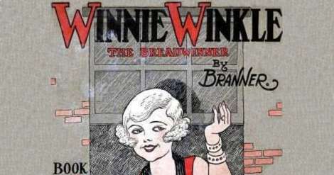 Girl Power is Born in 1920 in the Form of Winnie Winkle the Breadwinner ...